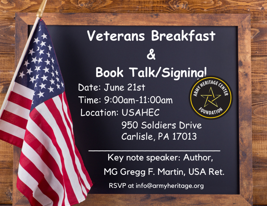 Veterans Breakfast with MG Gregg Martin, USA Retired - Army Heritage ...