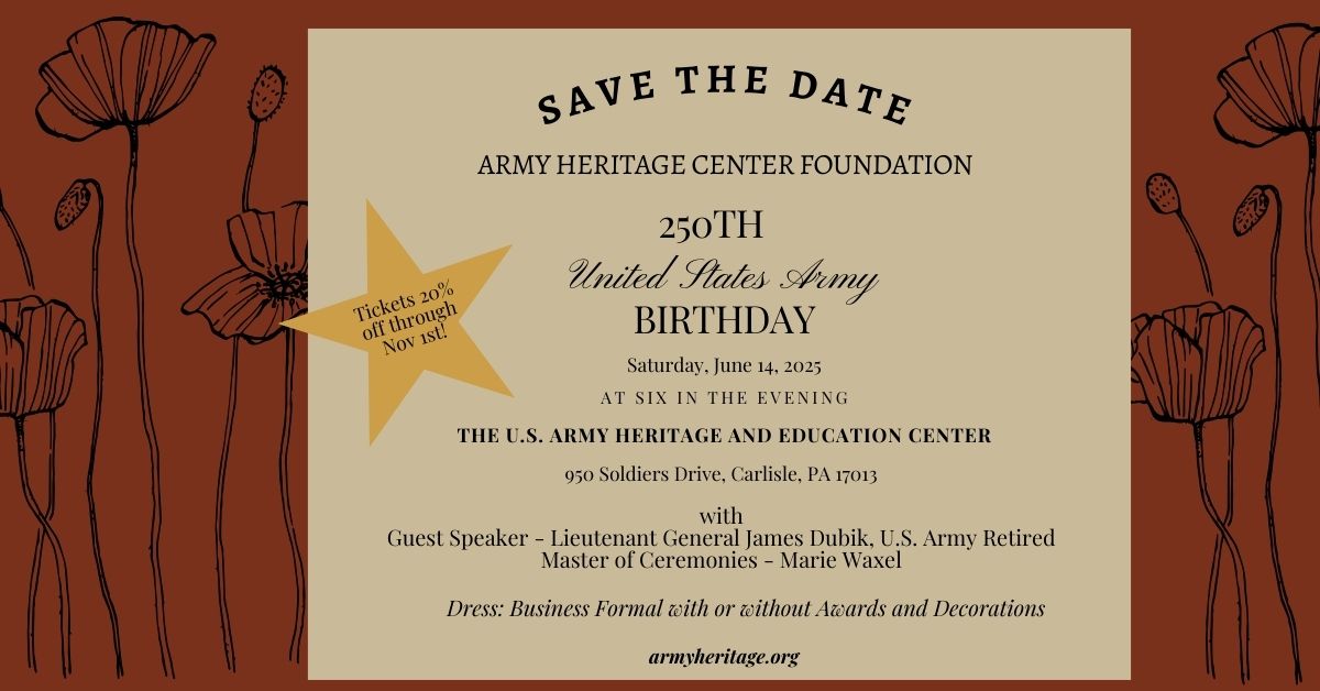 Army 250th Birthday Dinner - Army Heritage Center Foundation